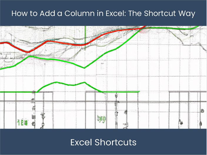 Quickly Add Column in Excel - Time-Saver Trick! – DashboardsEXCEL.com