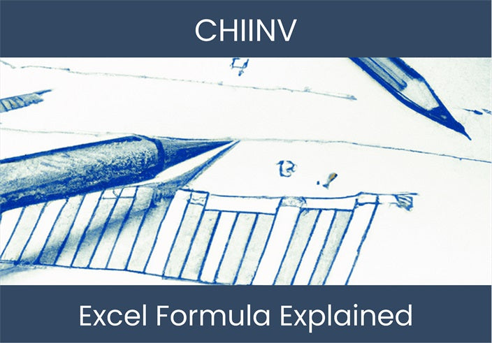 Maximize Efficiency with CHIINV Excel Formula – DashboardsEXCEL.com