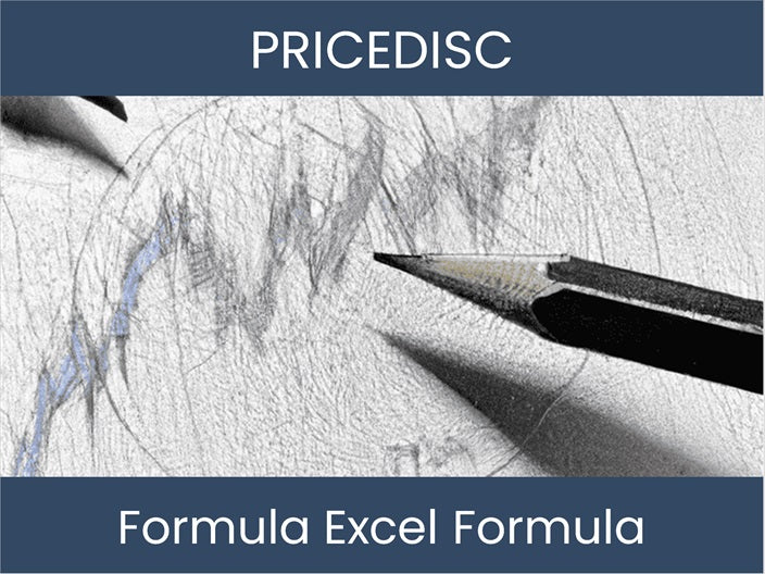 Master Excel Formula in PRICEDISC Tutorial! – excel-dashboards.com