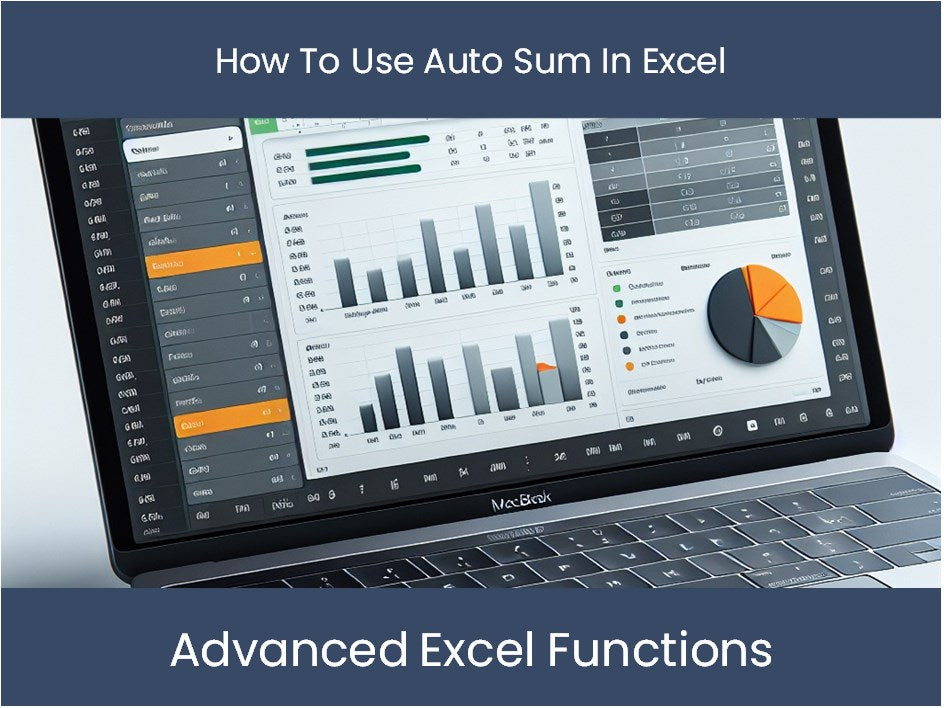 Excel -Tutorial: So verwenden Sie die automatische Summe in Excel – DashboardsEXCEL.com
