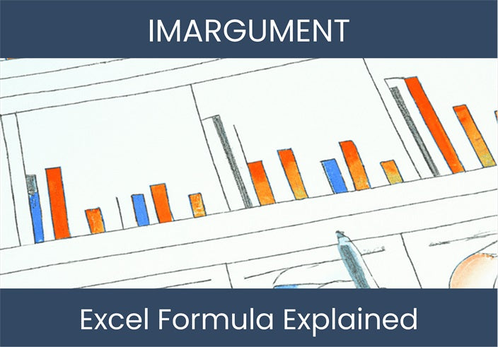 Excel Formula Explained - Learn with IMARGUMENT – DashboardsEXCEL.com