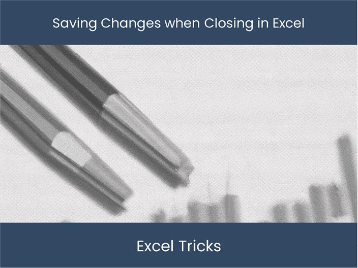 Maximize Excel Efficiency by Saving Changes Instantly – excel-dashboards.com