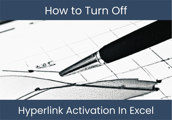 Disable Hyperlink Activation In Excel Quick Fix Excel