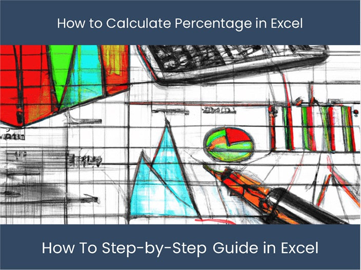 Calculate Percentage in Excel: Step-by-Step Guide! – DashboardsEXCEL.com