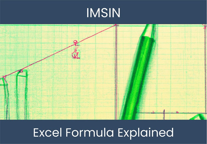 Imsin: Fórmula de Excel explicada – excel-dashboards.com