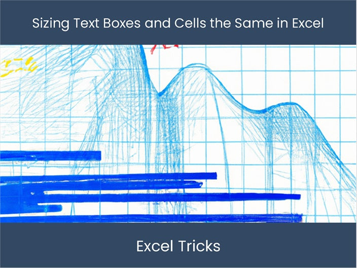 Level up Excel with Uniform Text Box and Cell Sizing! – DashboardsEXCEL.com