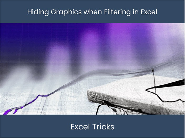 Hiding Graphics in Excel-Effortlessly Hide Graphics – excel-dashboards.com Hiding Graphics in Excel-Effortlessly Hide Graphics – excel-dashboards.com