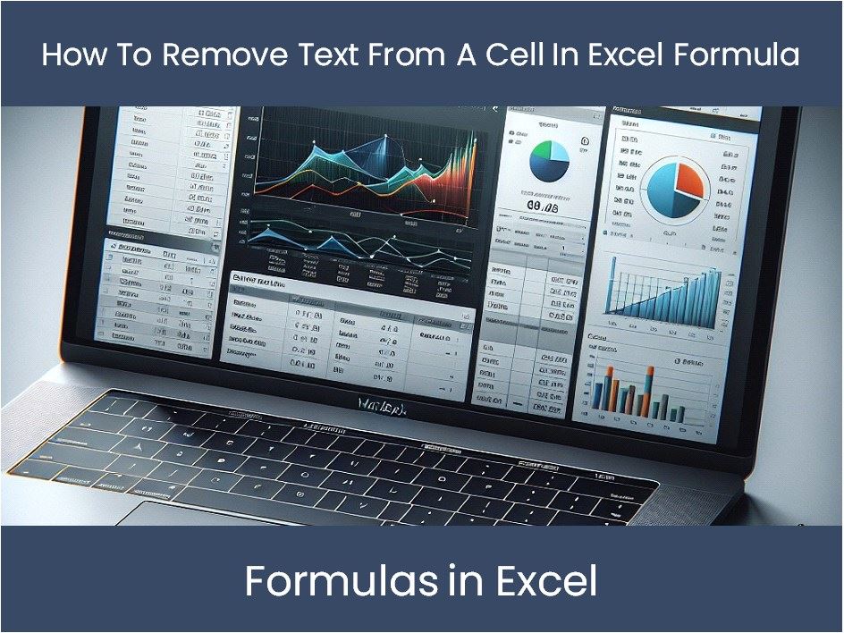 Excel Tutorial How To Remove Text From A Cell In Excel Formula Excel 1083