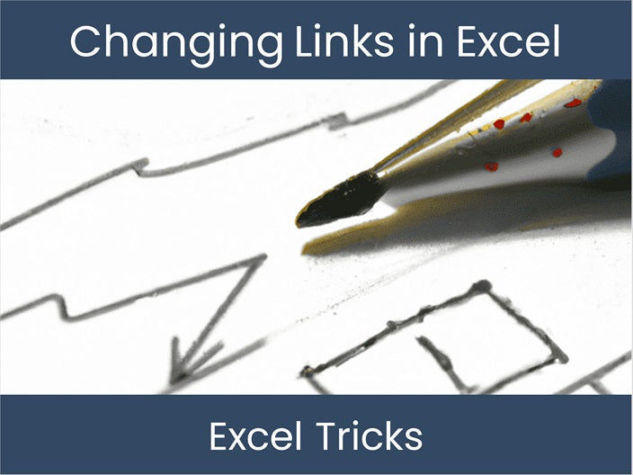 Learn the best way to update links in Excel – DashboardsEXCEL.com