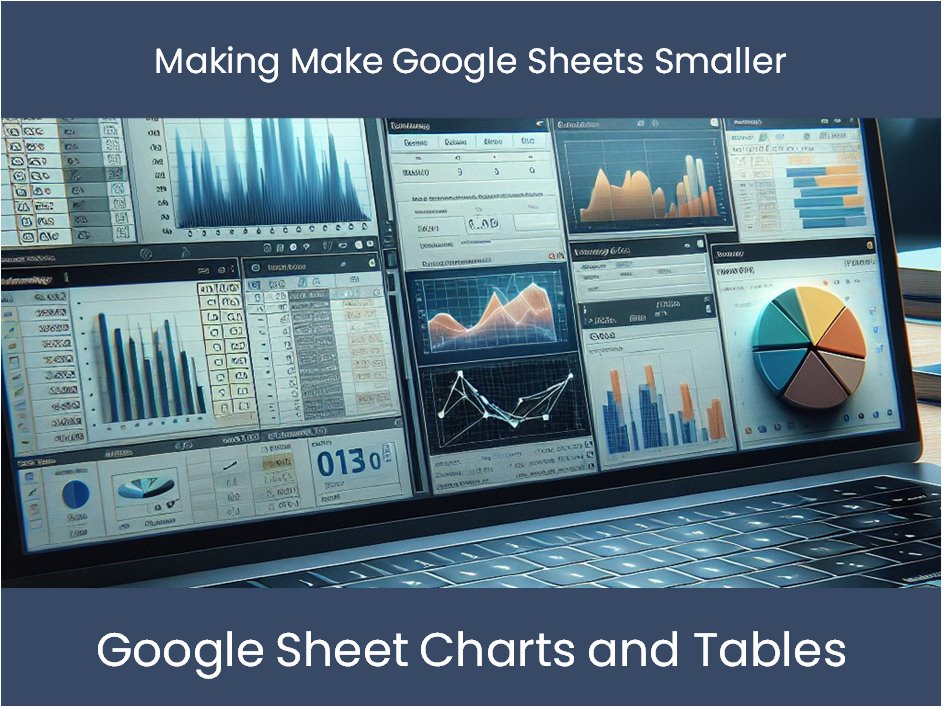 Making Make Google Sheets Smaller – DashboardsEXCEL.com