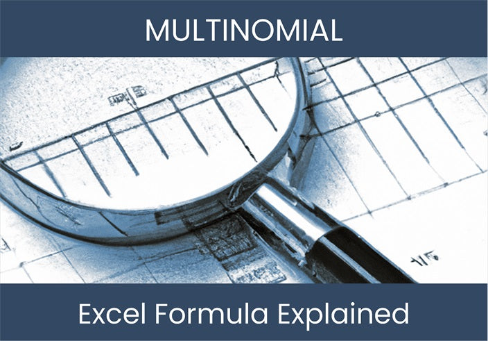 Explaining MULTINOMIAL Formula in Excel – excel-dashboards.com