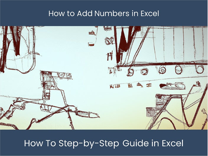 Master Excel Adding: Easy Step-by-Step Guide! – DashboardsEXCEL.com