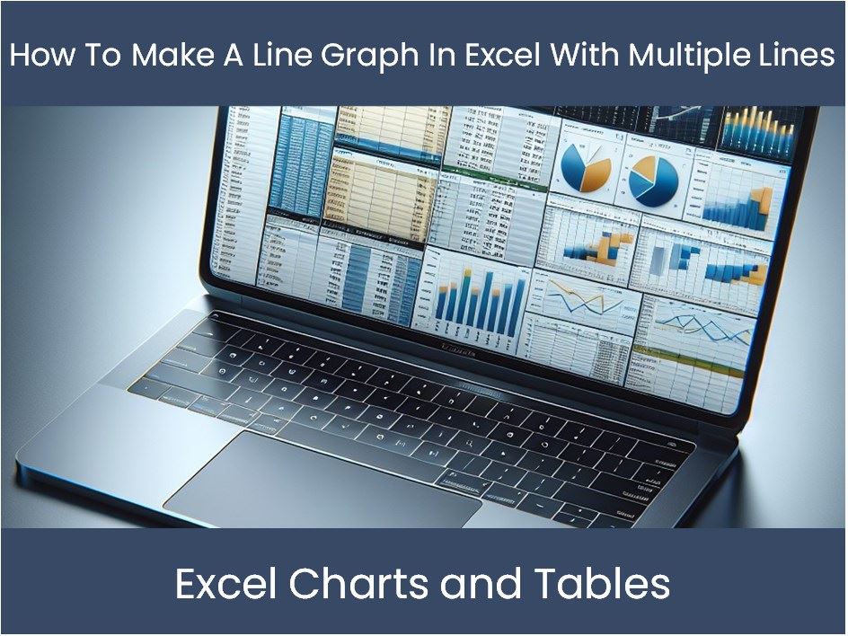 Excel Tutorial How To Make A Line Graph In Excel With Multiple Lines Excel