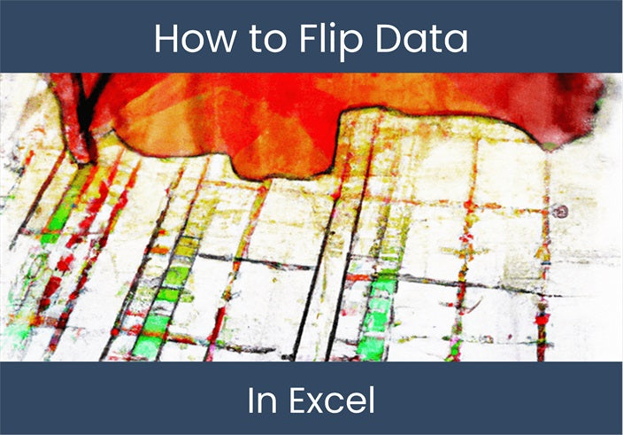 Flip Excel Data Easy: Best for Flipping Data – excel-dashboards.com