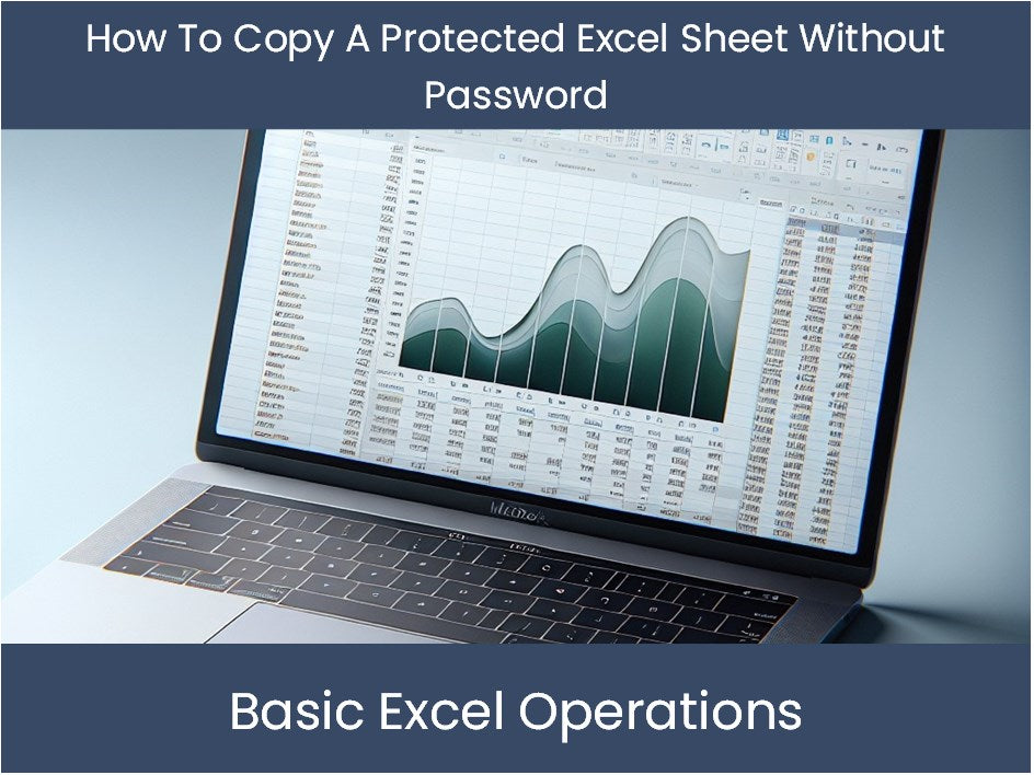 Excel Tutorial: How To Copy A Protected Excel Sheet Without Password ...