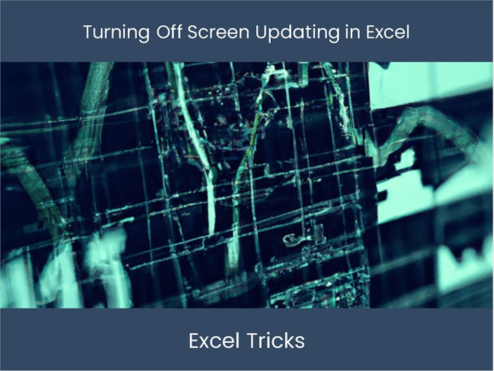 Boost Excel Performance: Disable Screen Updating! – DashboardsEXCEL.com