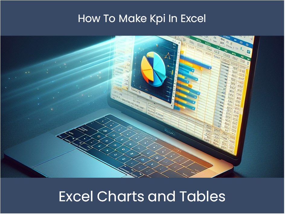 Excel Tutorial: How To Make Kpi In Excel – DashboardsEXCEL.com