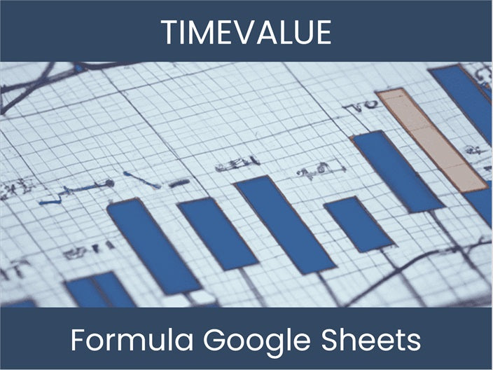 Master Google Sheets: TIMEVALUE Formula Demystified – excel-dashboards.com Master Google Sheets: TIMEVALUE Formula Demystified – excel-dashboards.com