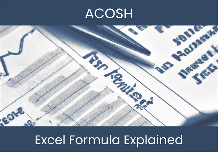 Fórmula de Acosh Excel: explicado – DashboardsEXCEL.com