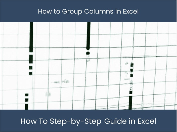 Group Excel Columns & Master Data Sorting Easily – DashboardsEXCEL.com