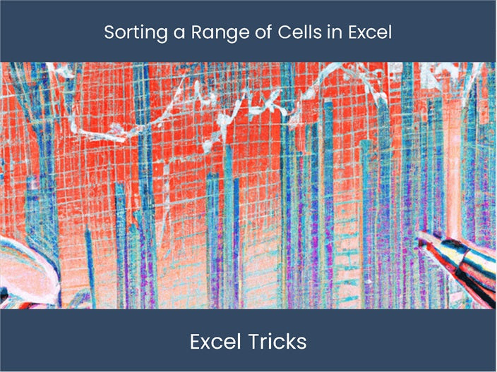 Sort Cells In Excel Organize Your Data Fast Excel