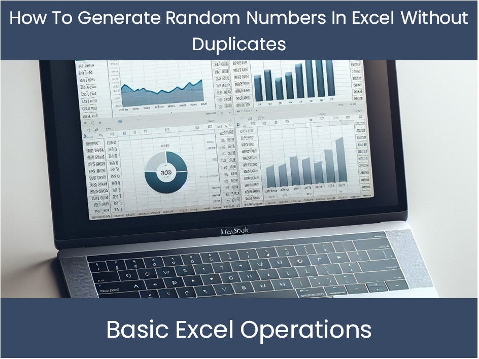 Excel -Tutorial: So generieren Sie zufällige Zahlen in Excel ohne Dupl – DashboardsEXCEL.com