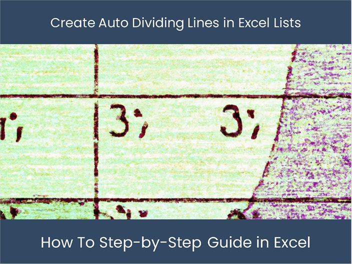 Master Excel: Create Automatic List Dividers now! – DashboardsEXCEL.com
