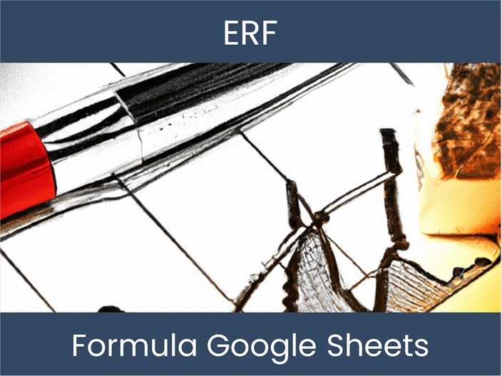 'Unlock ERF: Google Sheets Formula Today' – excel-dashboards.com 'Unlock ERF: Google Sheets Formula Today' – excel-dashboards.com