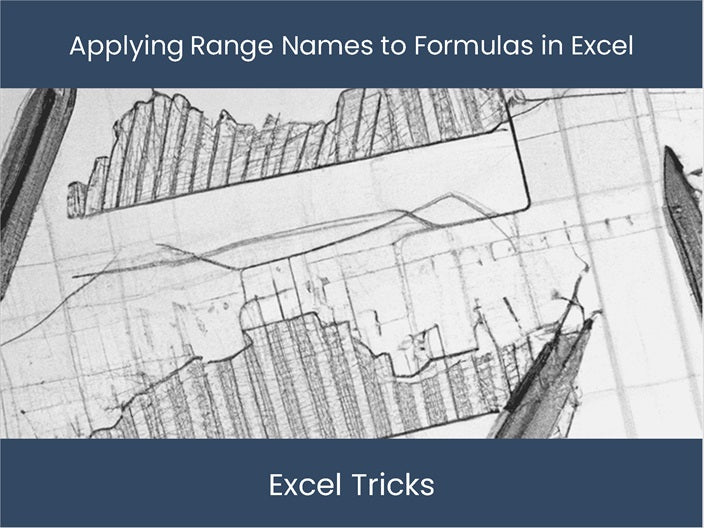 Boost Excel Formulas Through Range Names Excel