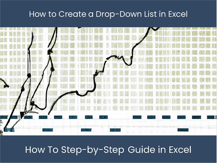Create Excel Drop-Downs: Easy Guide – DashboardsEXCEL.com