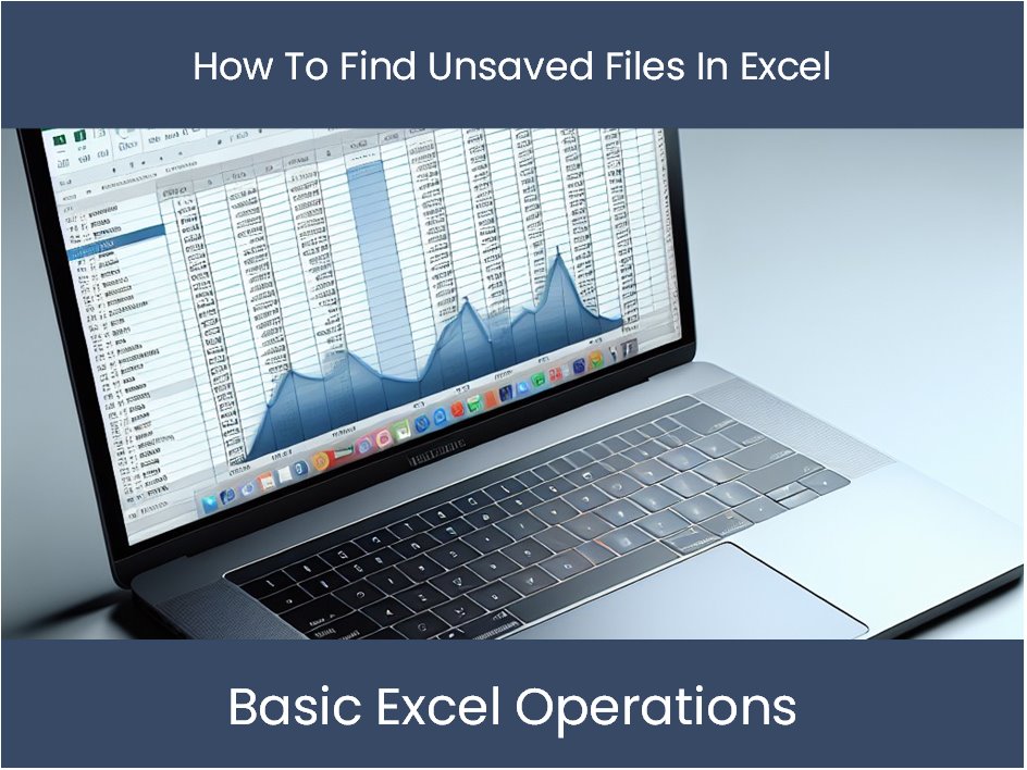 Tutorial do Excel: Como encontrar arquivos não salvos no Excel – DashboardsEXCEL.com