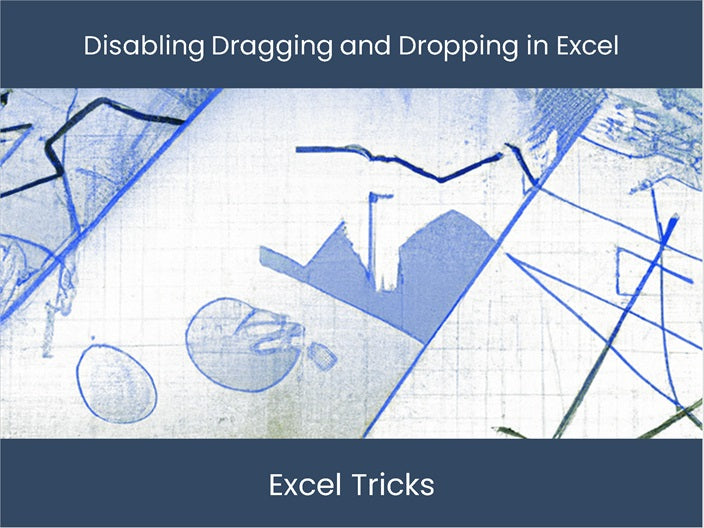 Prevent Excel Drag and Drop to Enhance Productivity – excel-dashboards.com Prevent Excel Drag and Drop to Enhance Productivity – excel-dashboards.com