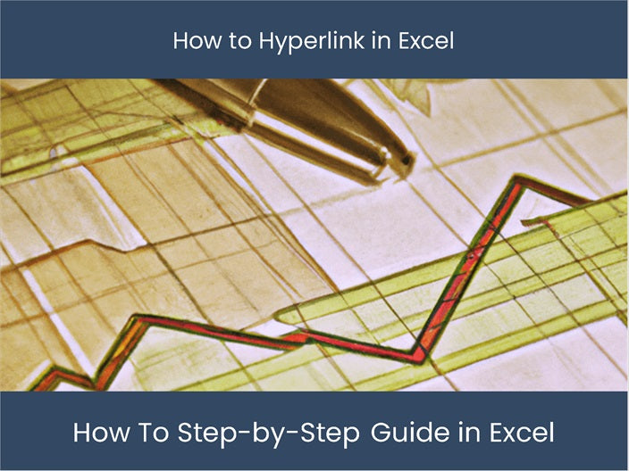 Step-by-Step Guide: Hyperlink in Excel Now! – DashboardsEXCEL.com