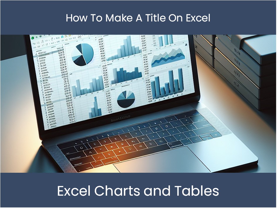 Tutorial de Excel: Cómo hacer un título en Excel – DashboardsEXCEL.com
