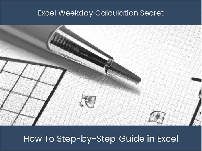 Calculate Weekdays in Month in Excel Step by Step Guide – DashboardsEXCEL.com