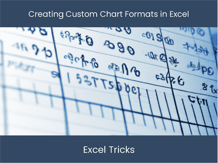 Create Custom Chart Formats in Excel & Boost Data Visualizations ... Create Custom Chart Formats in Excel & Boost Data Visualizations ...