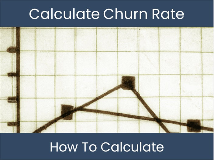 Calculate Churn Rate Now – excel-dashboards.com Calculate Churn Rate Now – excel-dashboards.com