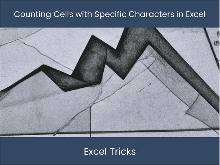 Excel Tutorial Count Cells With Specific Characters Excel 4926
