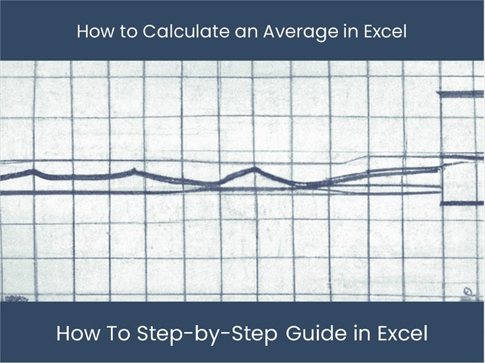 Calculate Average in Excel: Step-by-Step Guide – DashboardsEXCEL.com