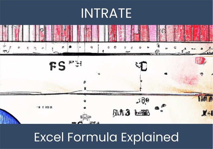 INTRATE: Excel Formula Explained | Learn How to Do It – DashboardsEXCEL.com