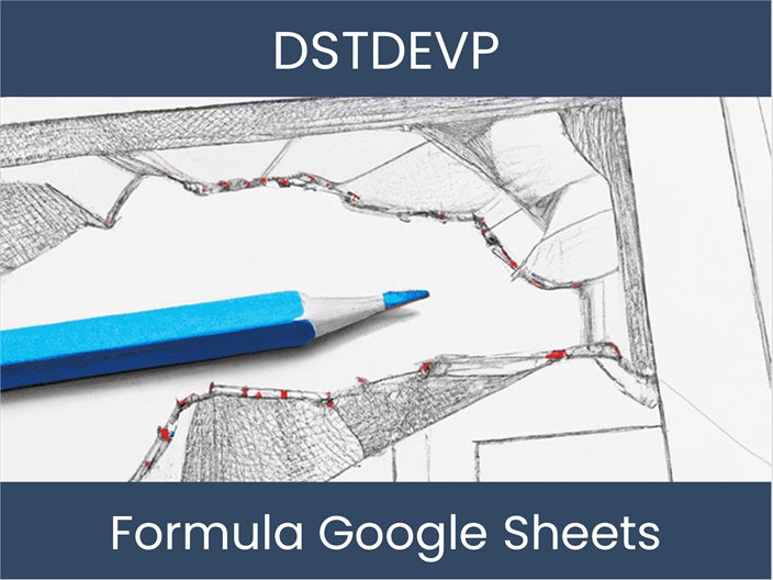 Master DSTDEVP Google Sheets Formula Now – excel-dashboards.com