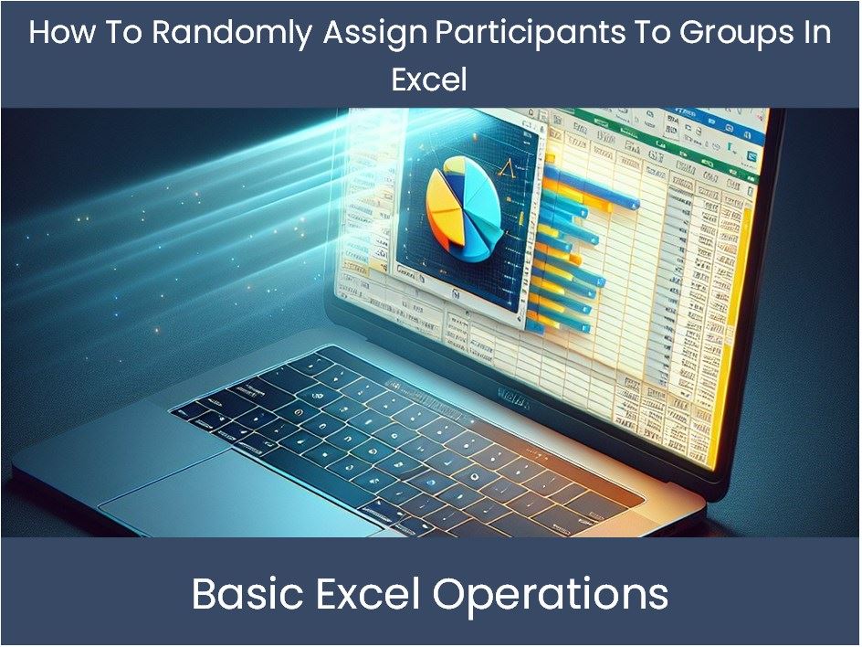 Excel Tutorial: How To Randomly Assign Participants To Groups In Excel ... Excel Tutorial: How To Randomly Assign Participants To Groups In Excel ...