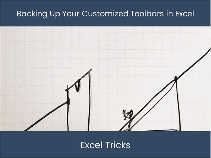 Excel Toolbars Backup Keep Your Customizations Safe Excel