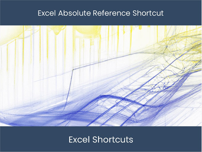 Absolute Reference Shortcut Boost Excel Efficiency Excel 4073