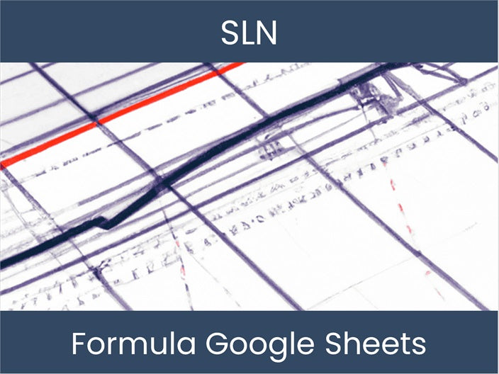 Learn Google Sheets Formula: SLN Explained – DashboardsEXCEL.com