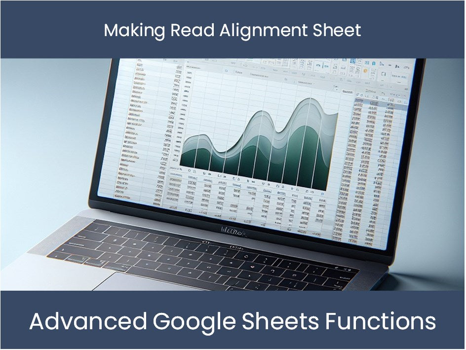 Making Read Alignment Sheet – excel-dashboards.com Making Read Alignment Sheet – excel-dashboards.com