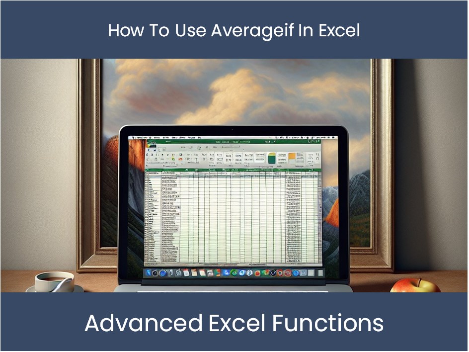 Excel Tutorial How To Use Averageif In Excel Excel 5002