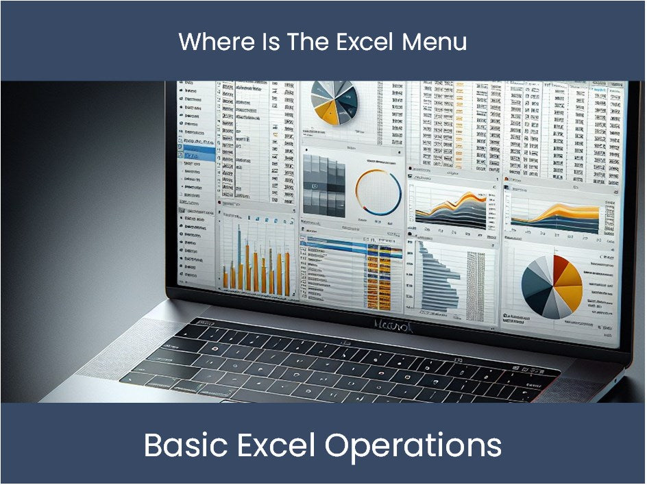 Excel -Tutorial: Wo ist das Excel -Menü – DashboardsEXCEL.com
