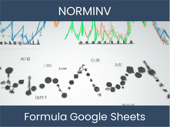 Explore NORMINV: Google Sheets Excel Formula! – excel-dashboards.com