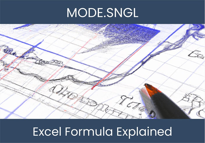 Excel Formula Explained: MODE.SNGL – DashboardsEXCEL.com